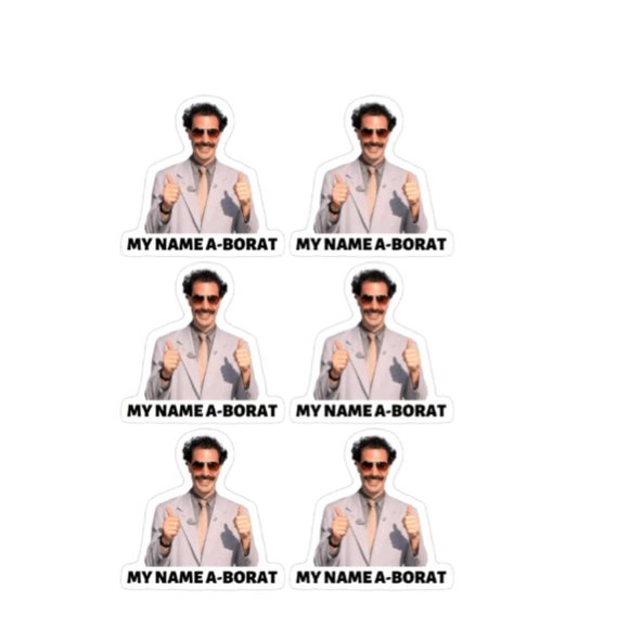 Design | Borat Laminated Vinyl Stickers 135 | Poshmark